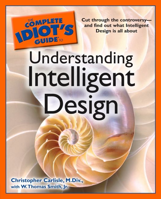 The Complete Idiot's Guide to Understanding Intelligent Design | DK US