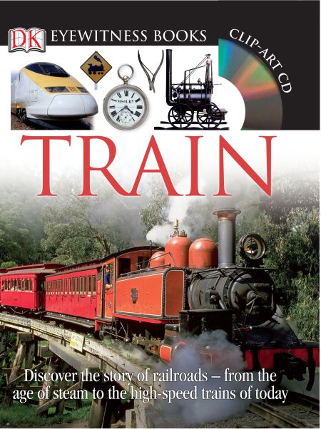 DK Eyewitness Books: Train | DK US