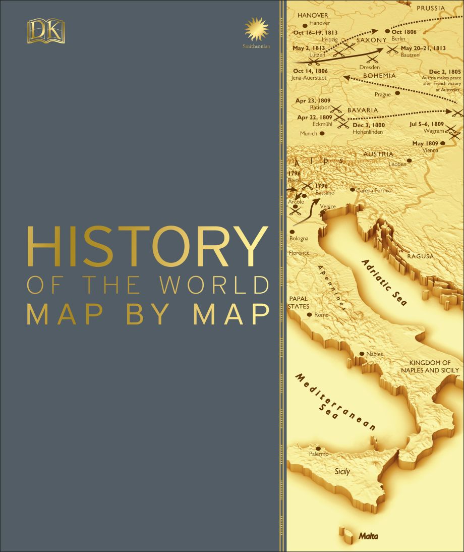 Smithsonian: History of the World Map by Map | DK US