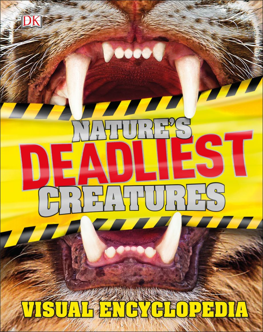 Nature's Deadliest Creatures Visual Encyclopedia | DK US