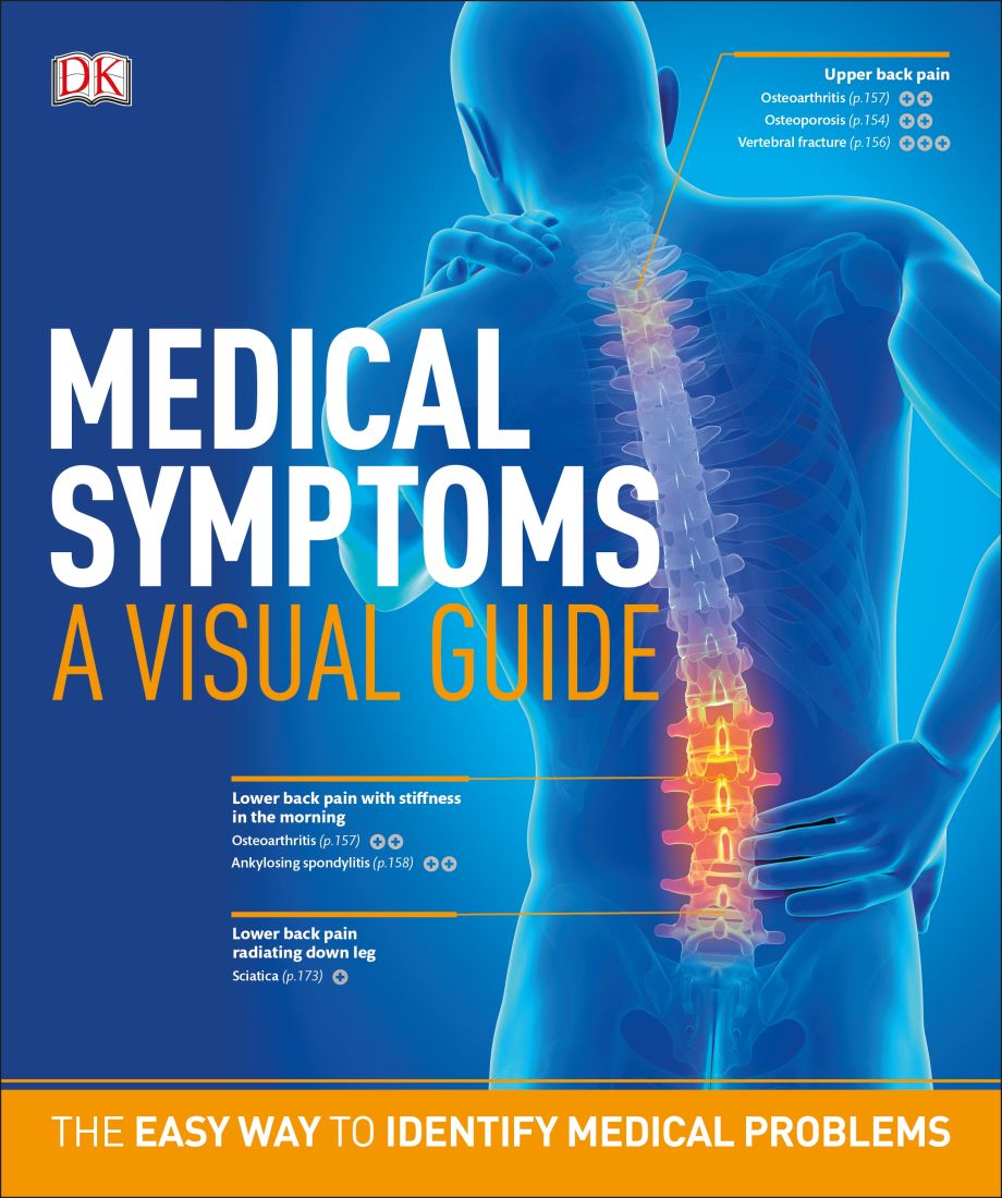 Medical Symptoms A Visual Guide DK US
