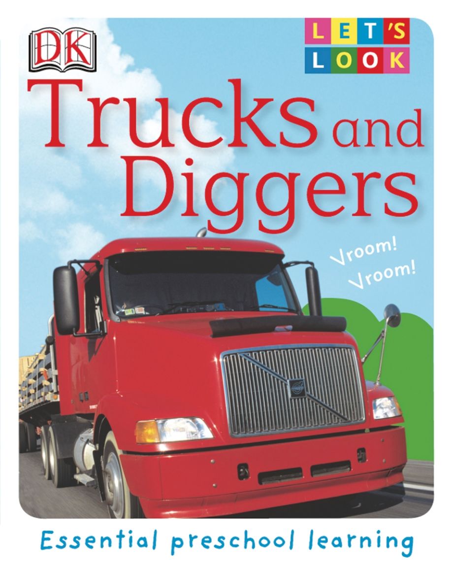Let's Look: Trucks and Diggers | DK US