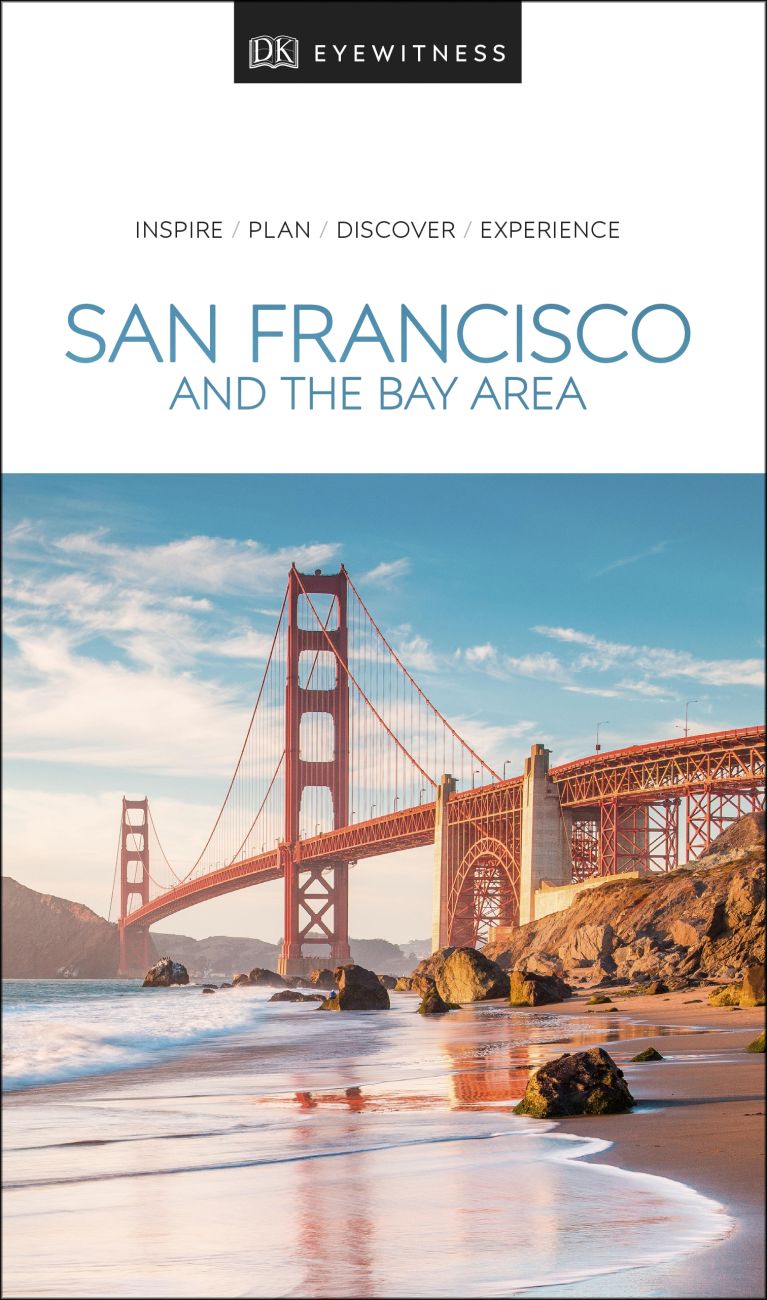 DK Eyewitness Travel Guide San Francisco and the Bay Area | DK US
