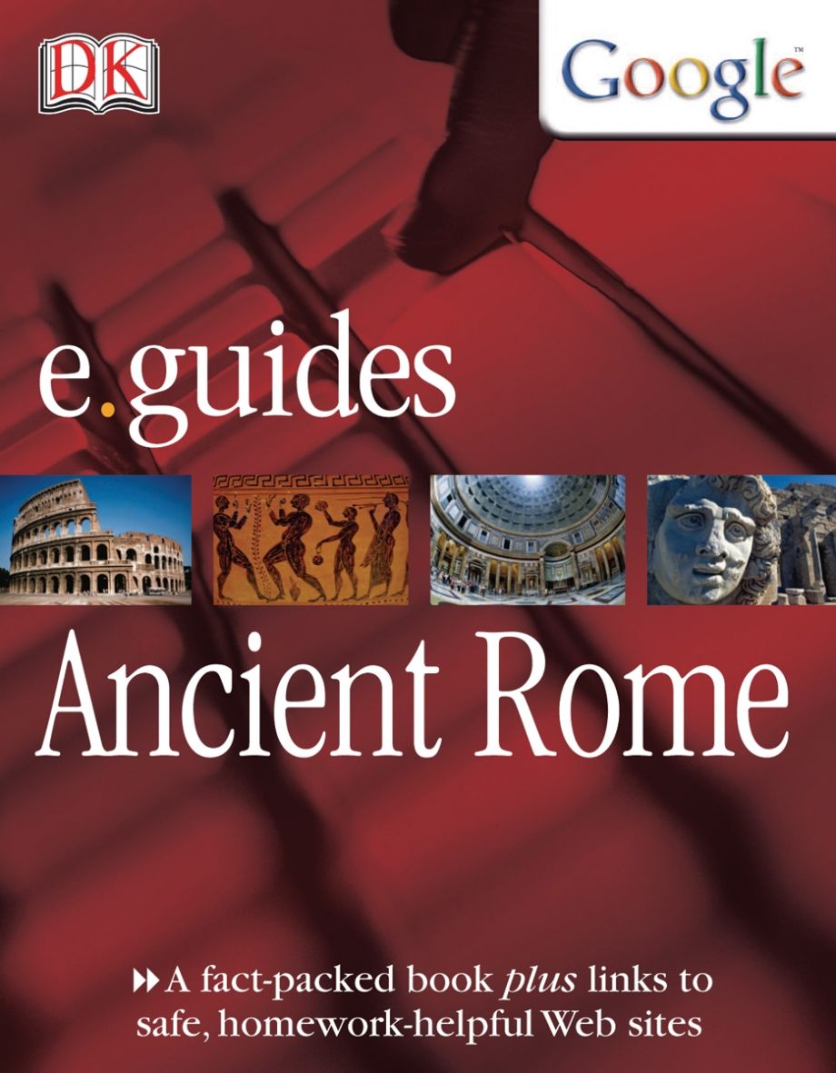 DK/Google E.guides: Ancient Rome | DK US