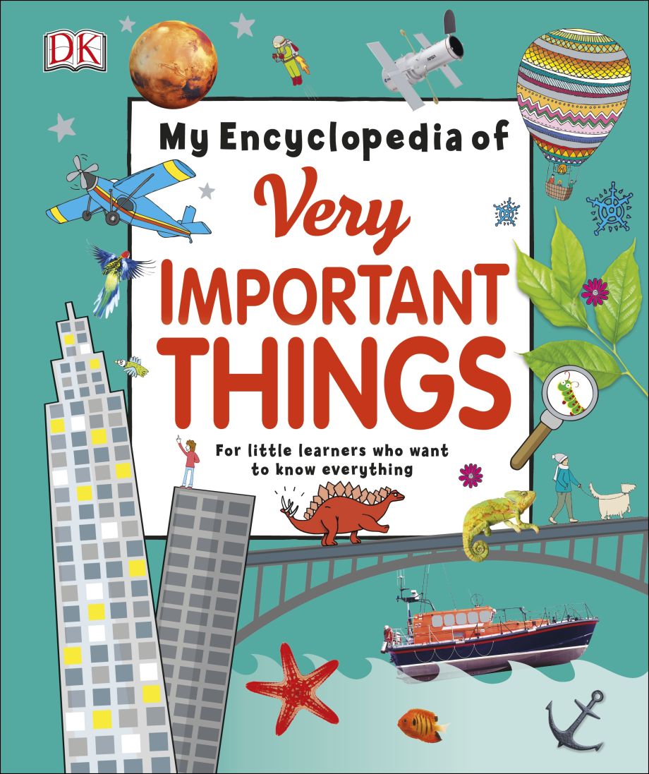 My Encyclopedia of Very Important Things | DK UK