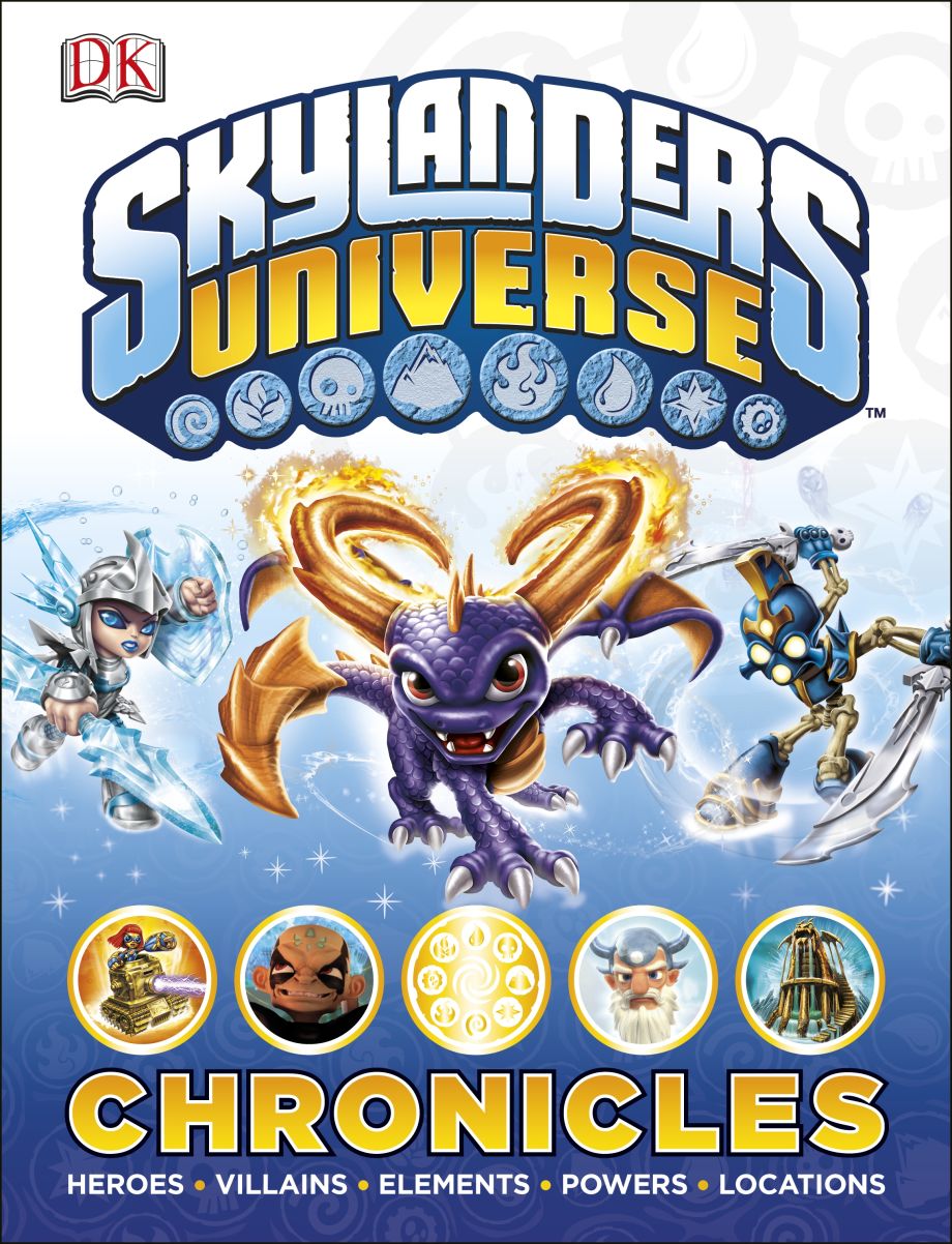 Skylanders Universe Chronicles | DK US