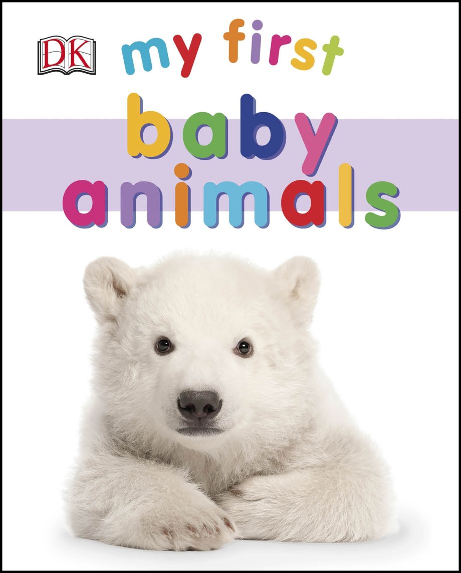 My First Baby Animals | DK US