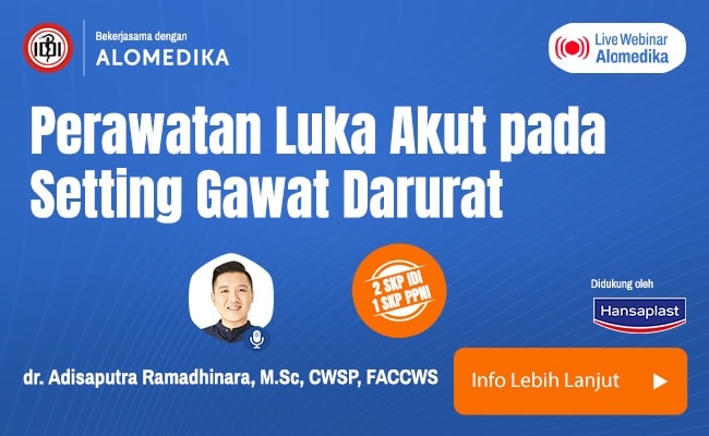 Live Webinar: Perawatan Luka Akut pada Setting Gawat Darurat - Alomedika