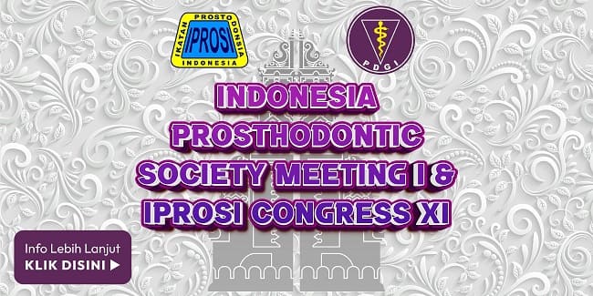 Survei Event Indonesia Prosthodontic Society Meeting I dan IPROSI ...
