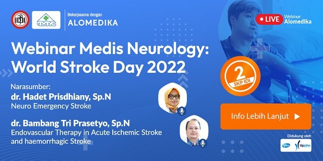 Webinar Medis Neurology: World Stroke Day 2022 - Alomedika