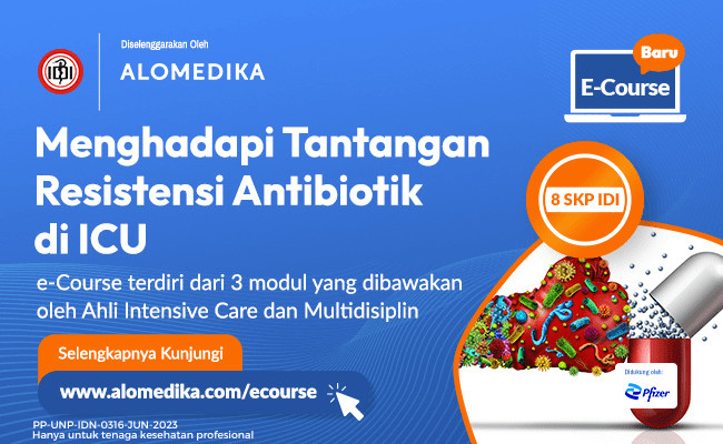 Menghadapi Resistensi Antibiotik di ICU e-Course - Alomedika