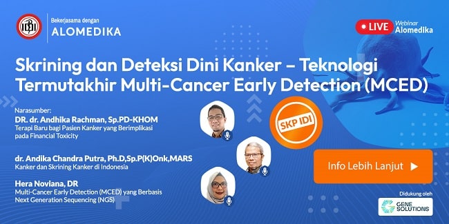 Live Webinar: Skrining dan Deteksi Dini Kanker – Teknologi Termutakhir ...