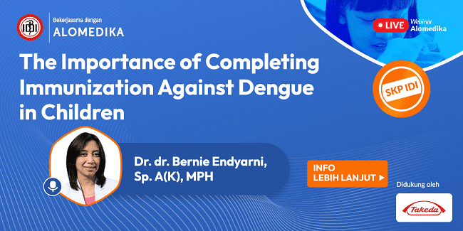 Live Webinar: The Importance of Completing Immunization Against Dengue ...