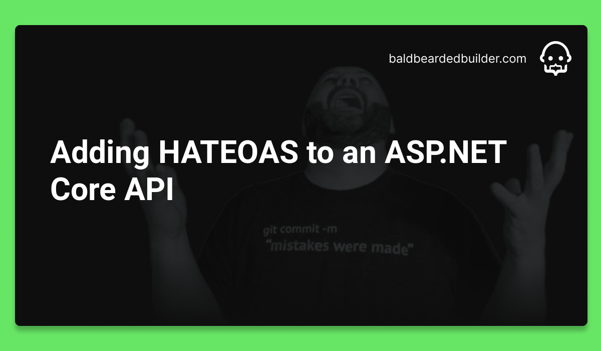 Adding HATEOAS to an ASP.NET Core API