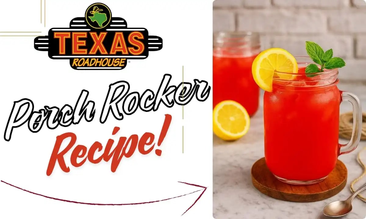 Texas Roadhouse Porch Rocker Recipe 2026: Exclusive Copycat