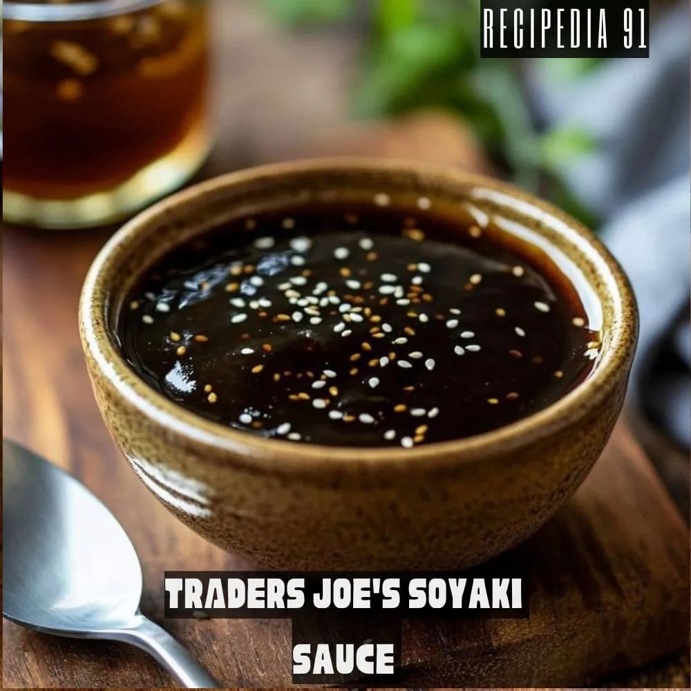 Exclusive Trader Joe’s Soyaki Sauce Recipe [2026]