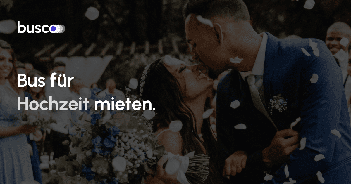 Bus mit Fahrer für Hochzeit mieten | Transparente Fixpreise & einfache ...