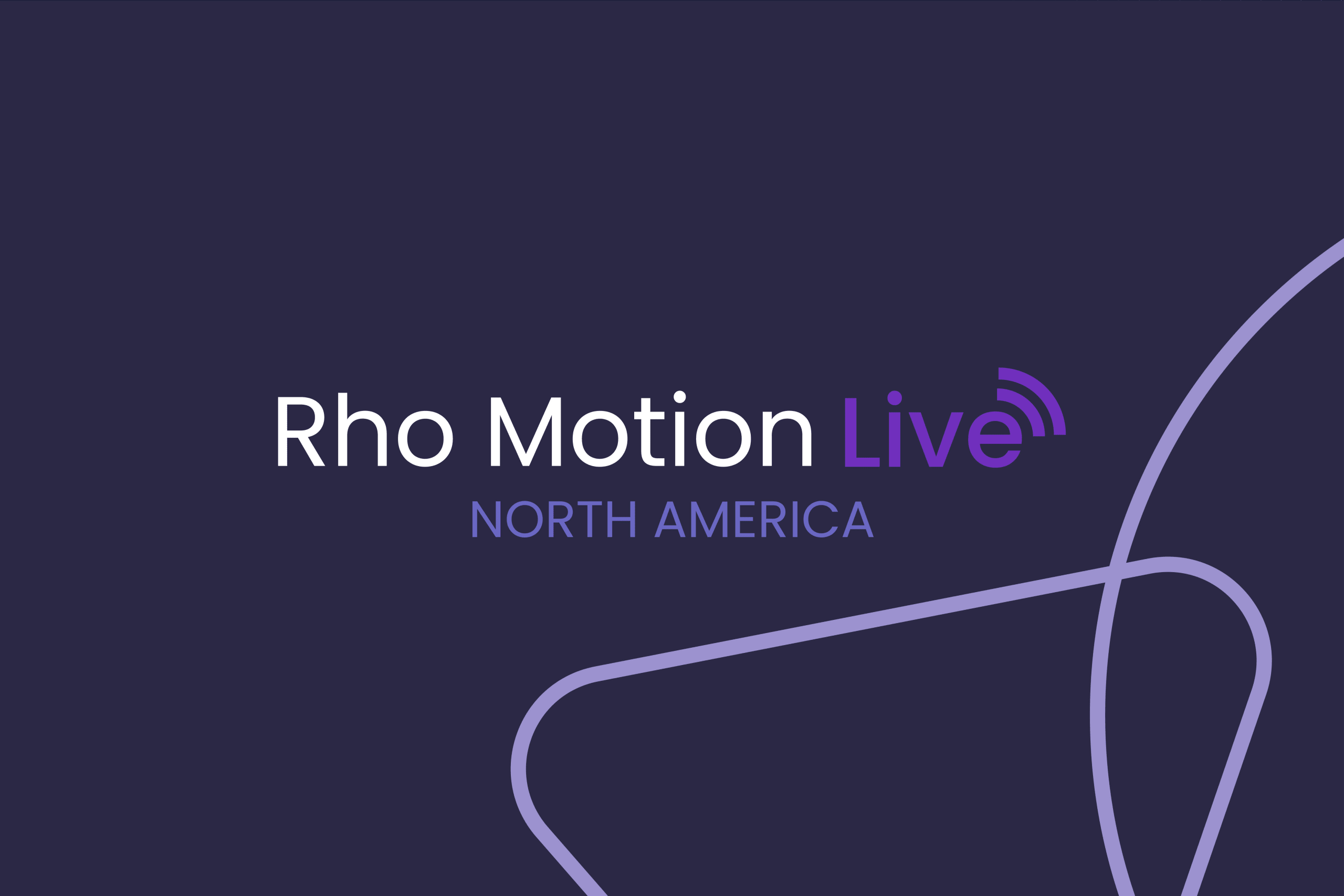 Rho Motion Live: North America - Rho Motion