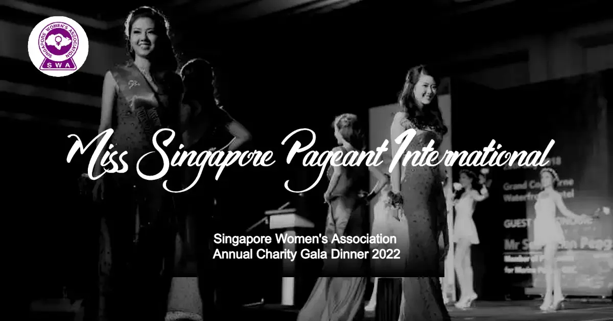 Miss Singapore Pageant International | Singapore Women's Association | SWA