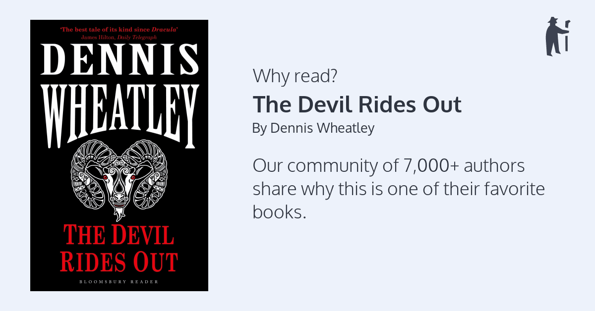 The Devil Rides Out by Dennis Wheatley: A Thrilling Tale of Occultism ...
