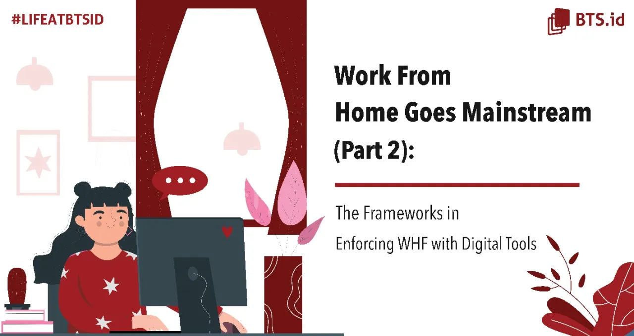 Work From Home Goes Mainstream Part 2: Digital Tools for WFH