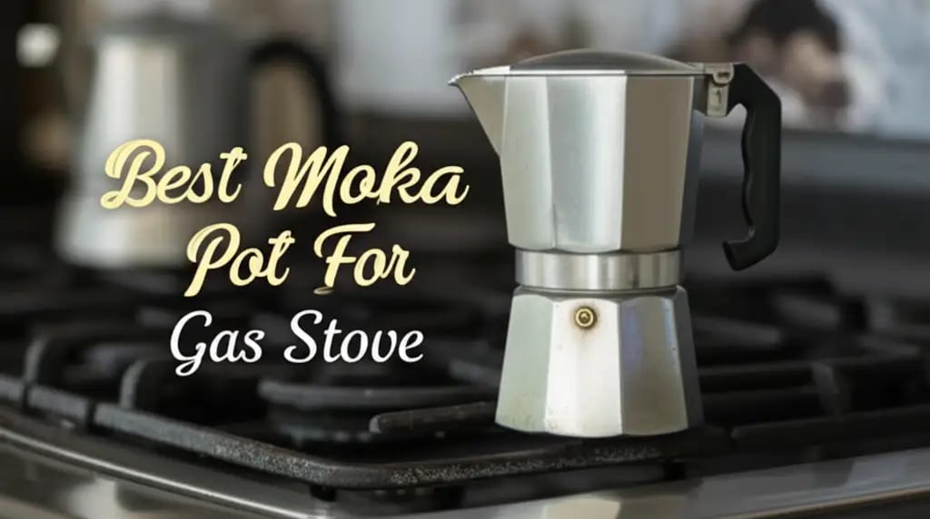 10 Best Moka Pot For Gas Stove 2026 — Home Essentials Guide (HEG)