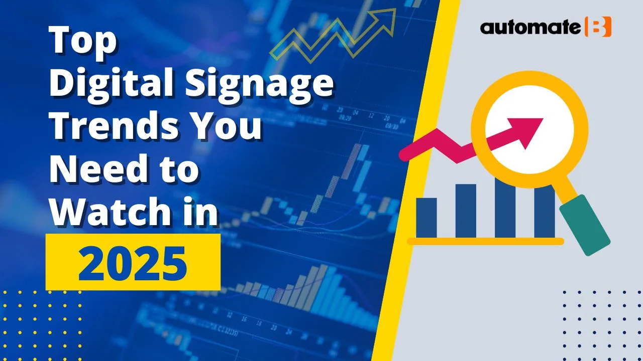 Digital Signage Trends You Need to Watch in 2025