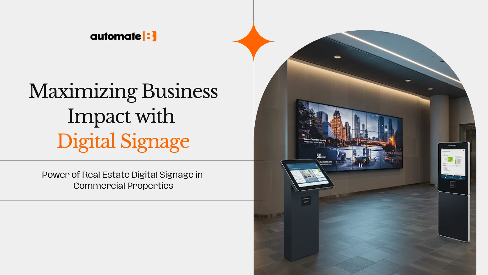 The Power of Real Estate Digital Signage in Commercial Properties ...