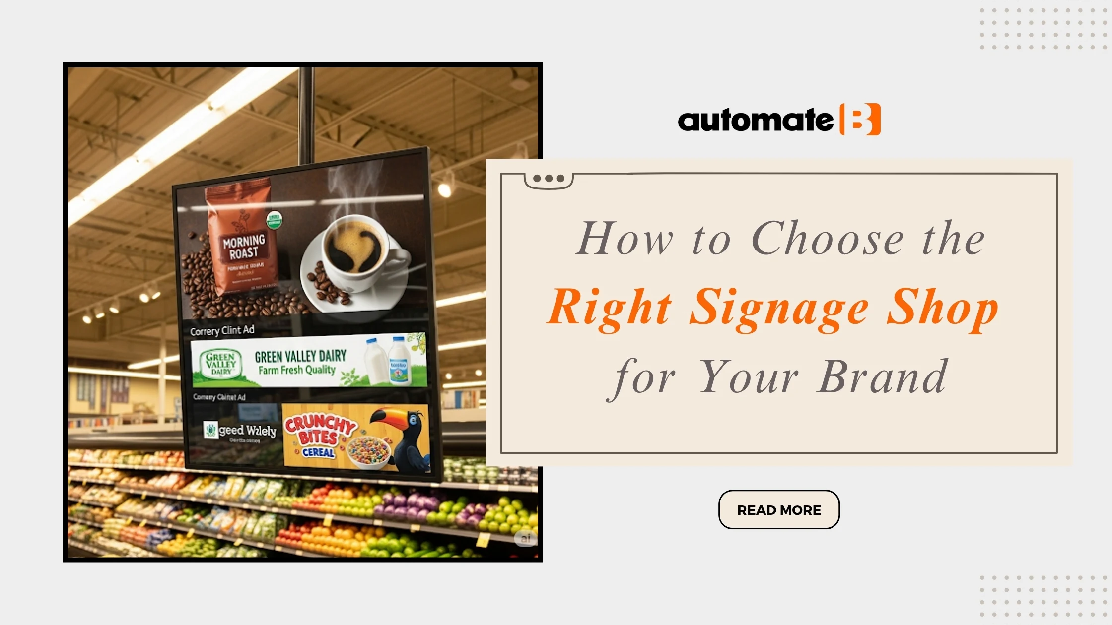 How to Choose the Right Signage Shop for Your Brand