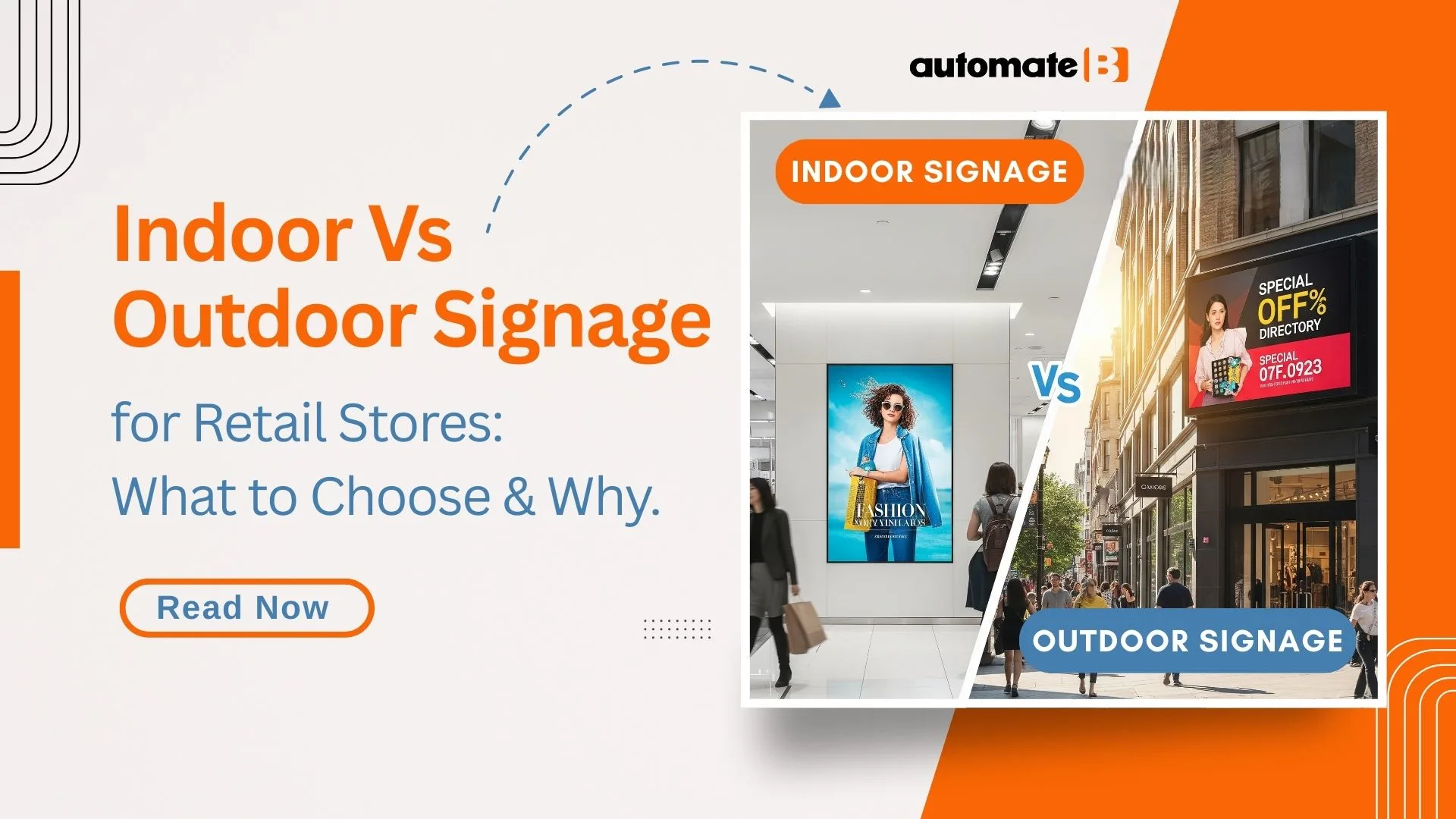 Indoor vs. Outdoor Signage for Retail Stores: What to Choose & Why