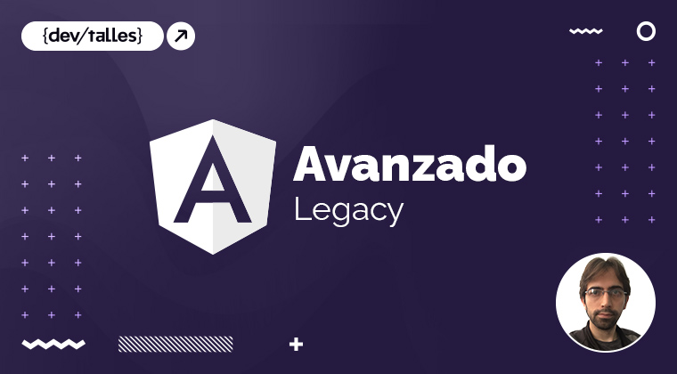 Angular Avanzado: Lleva tus bases al siguiente nivel - MEAN