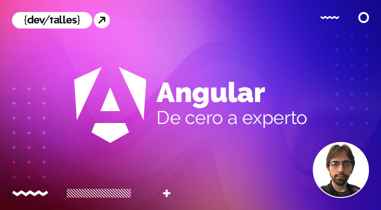 Angular: De cero a experto