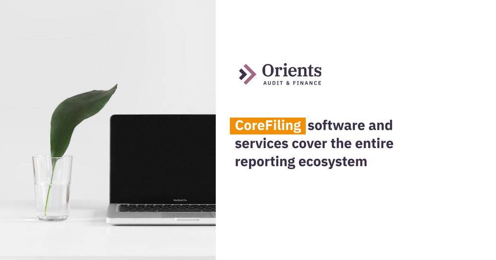 Orients becomes CoreFiling partner in the Baltics and Scandinavia