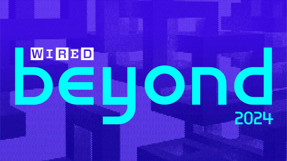 WIRED Beyond 2024: Váš průvodce budoucností | WIRED