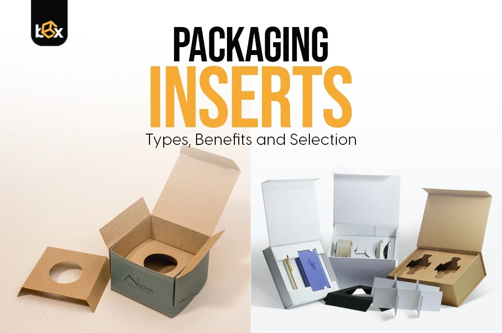 Packaging Inserts: Types, Benefits and Selection - Box Agency
