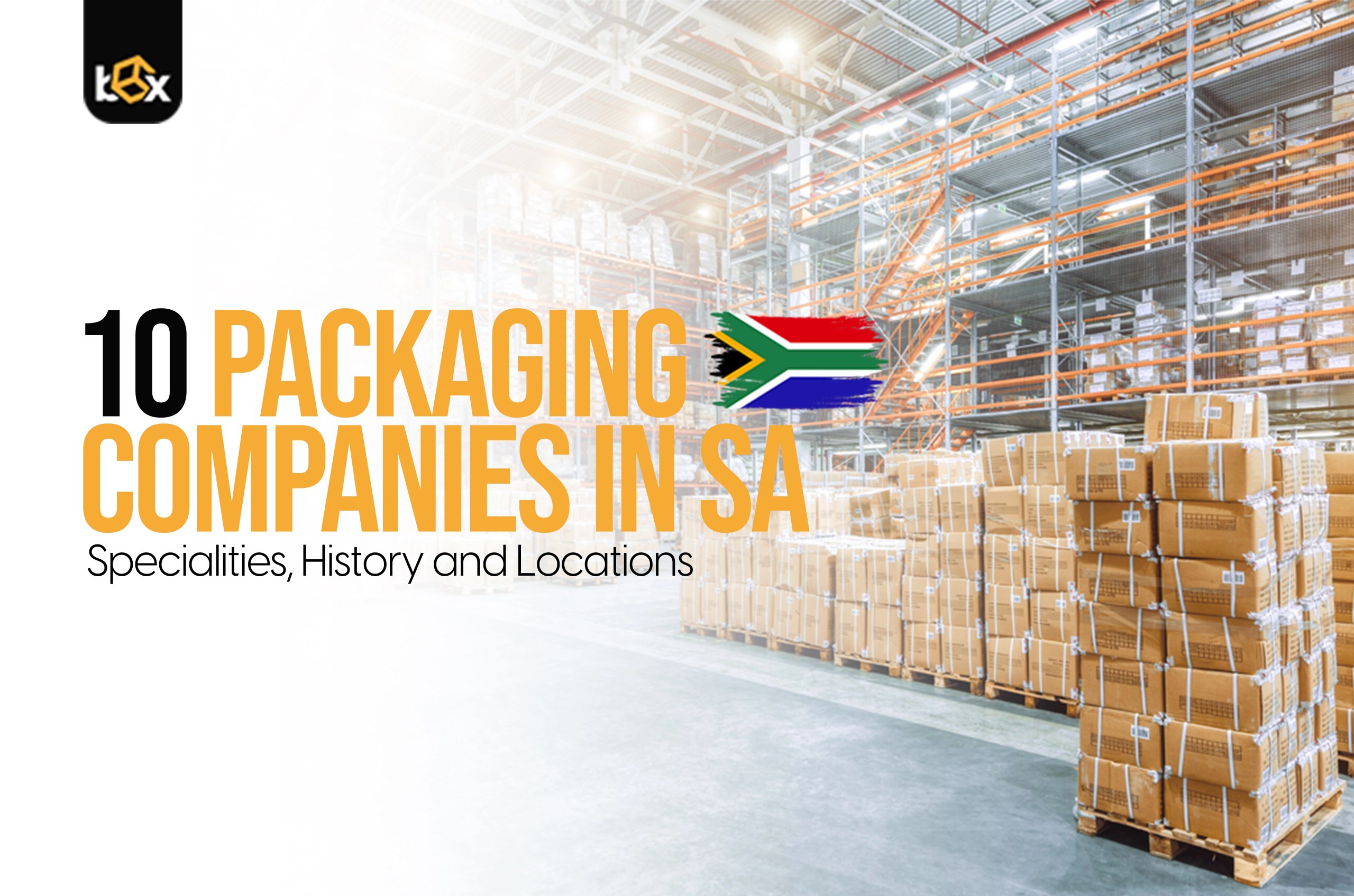 10 Packaging Companies in South Africa: Specialities, History and ...