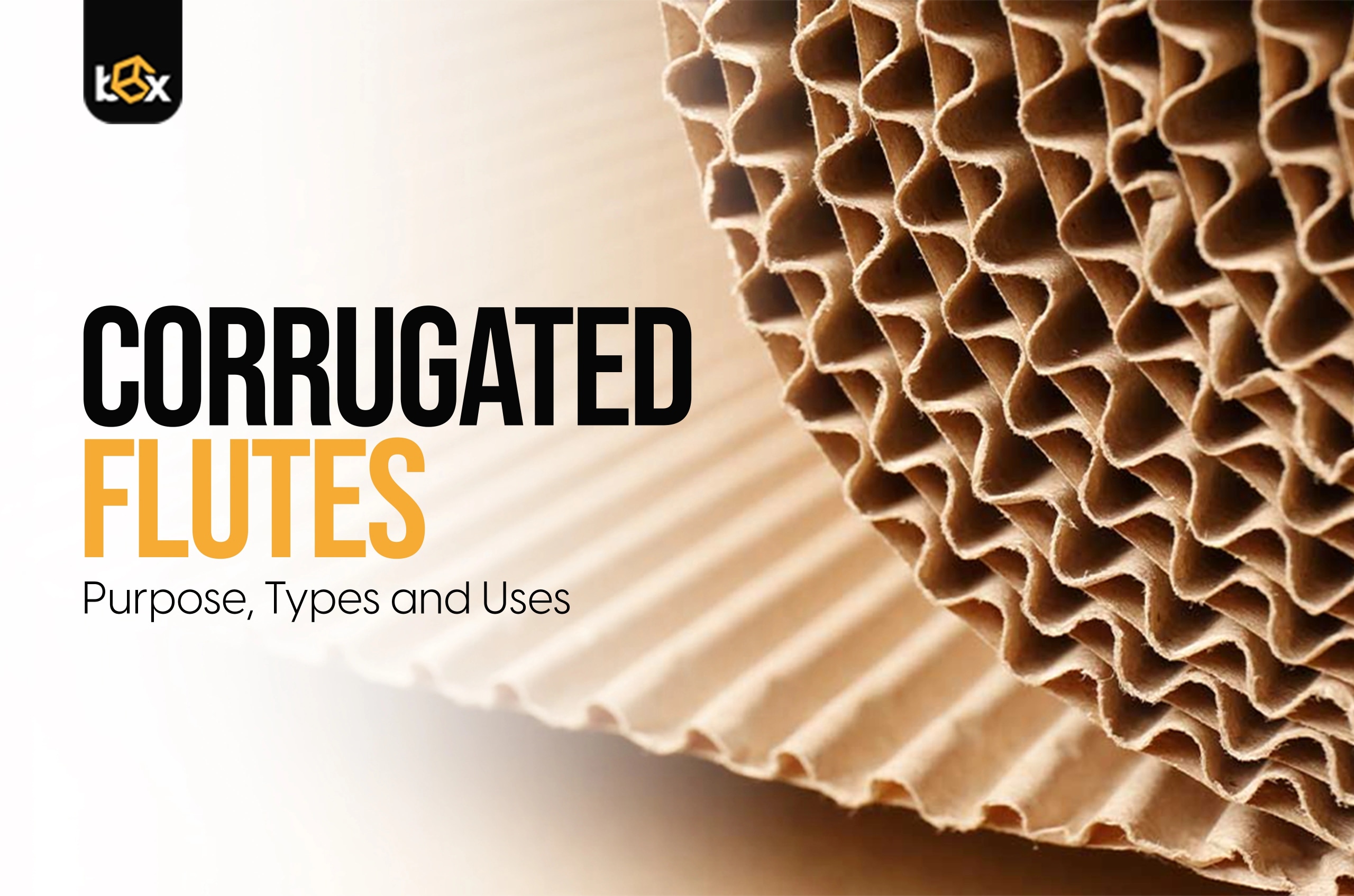 Corrugated Flutes: Purpose, Types and Uses - Box Agency