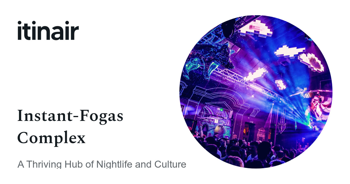 Instant-Fogas Complex | itinair