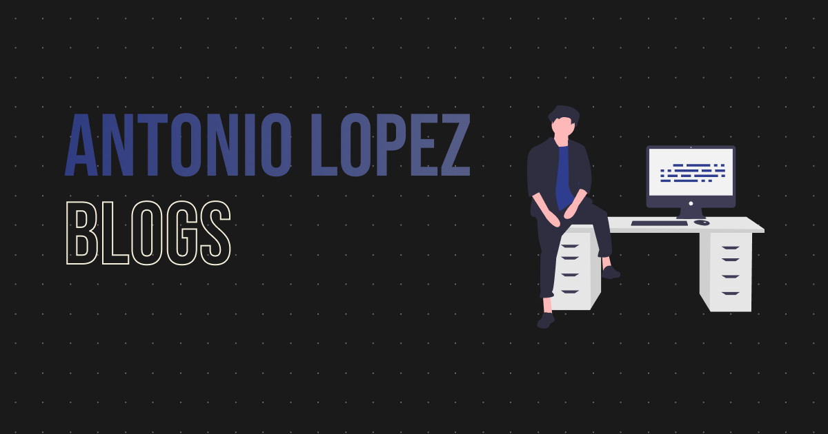 Antonio Lopez | Blogs
