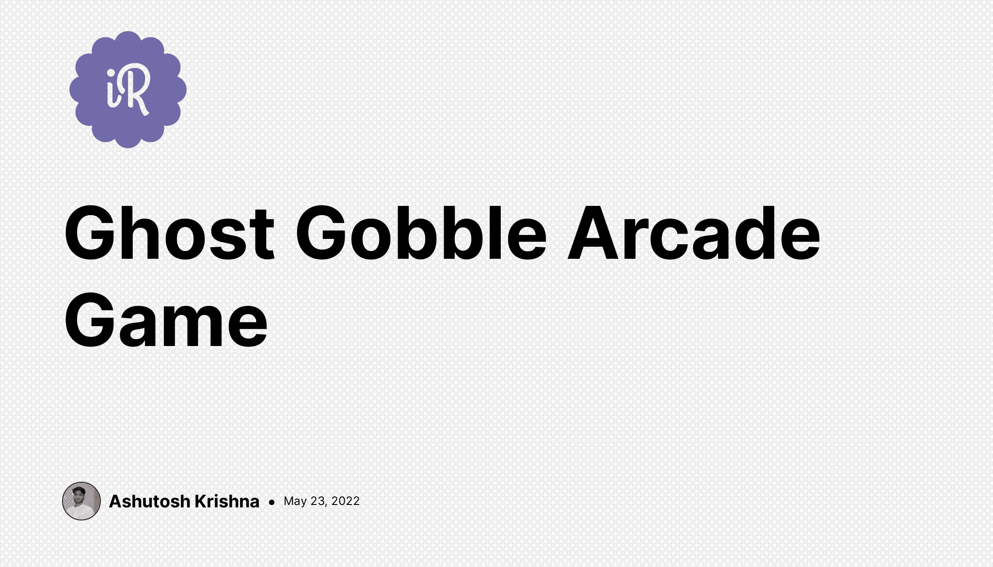Ghost Gobble Arcade Game