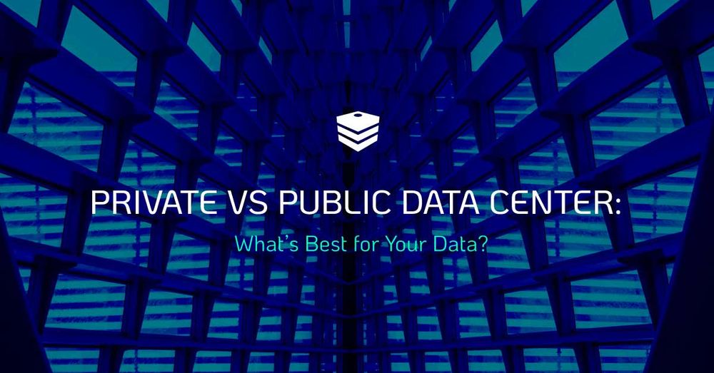 Public vs. Private: What Data Center Option Is Best?
