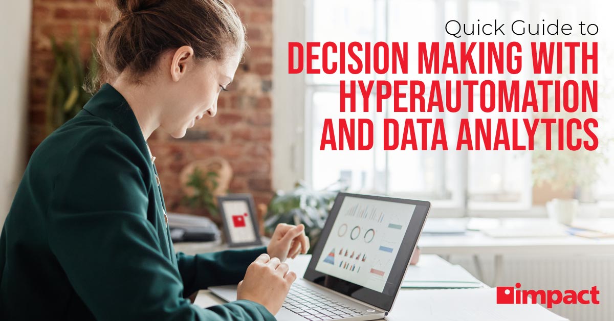 Quick Guide to Decision Making with Hyperautomation and Data Analytics