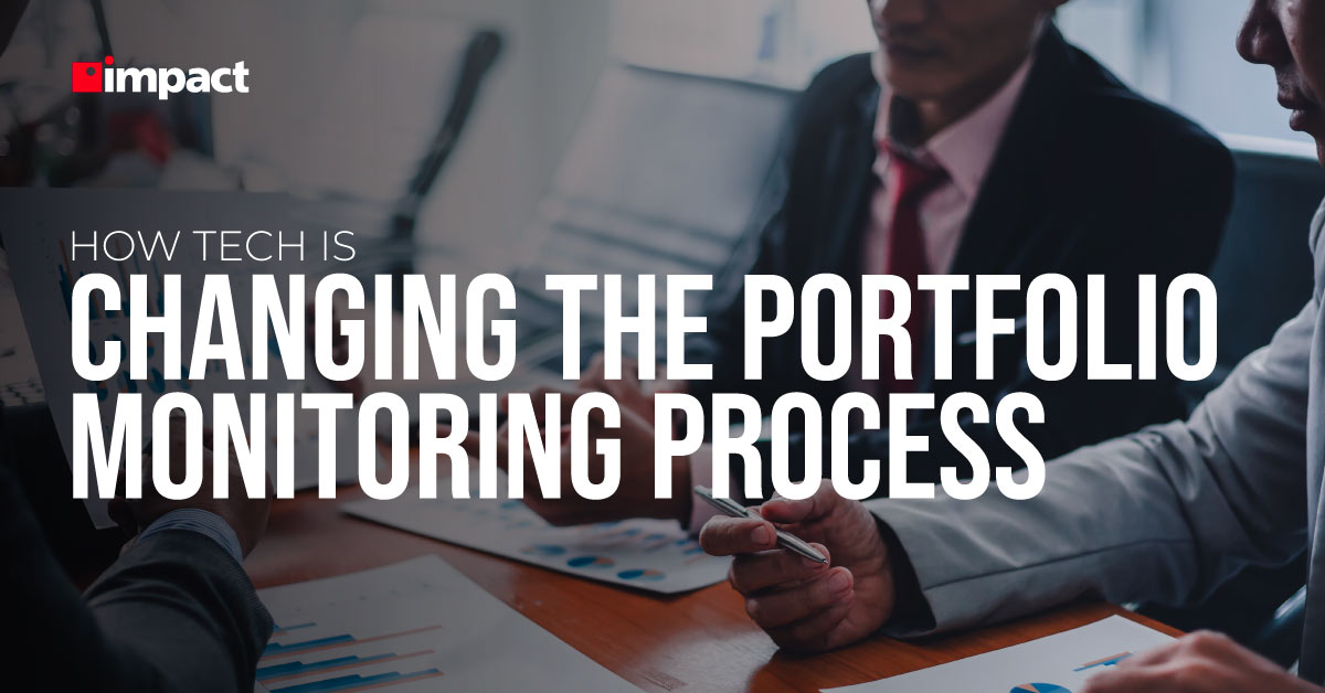 How Tech is Changing the Portfolio Monitoring Process