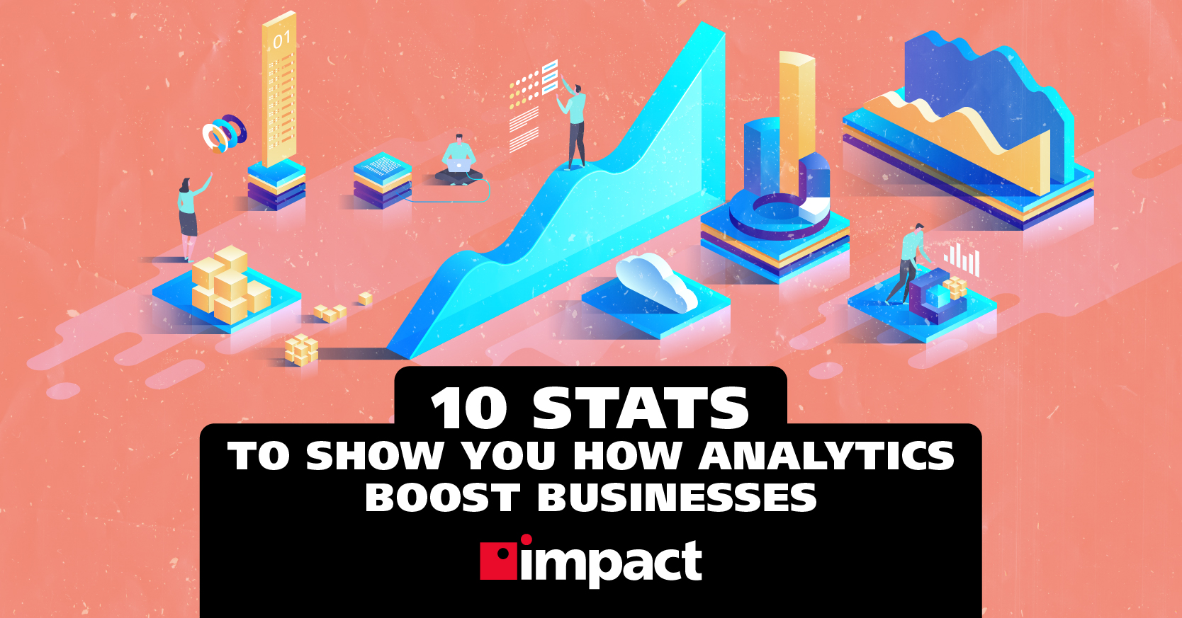 10 Stats to Show You How Analytics Boost Businesses🚀