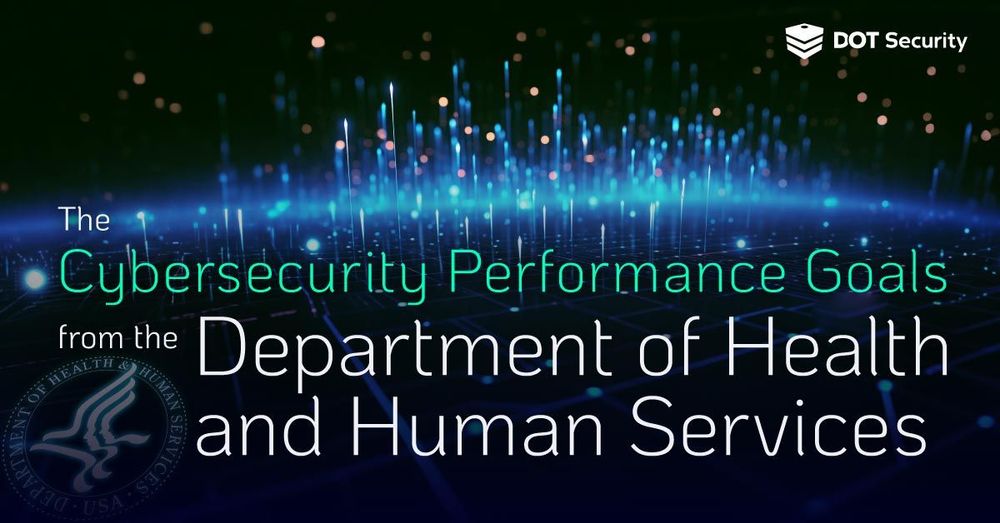 The 2024 Cybersecurity Performance Goals from the HHS