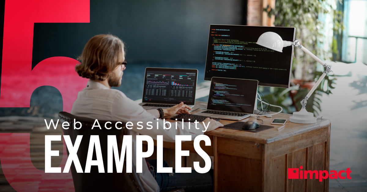 5 Web Accessibility Examples to Improve Your Design