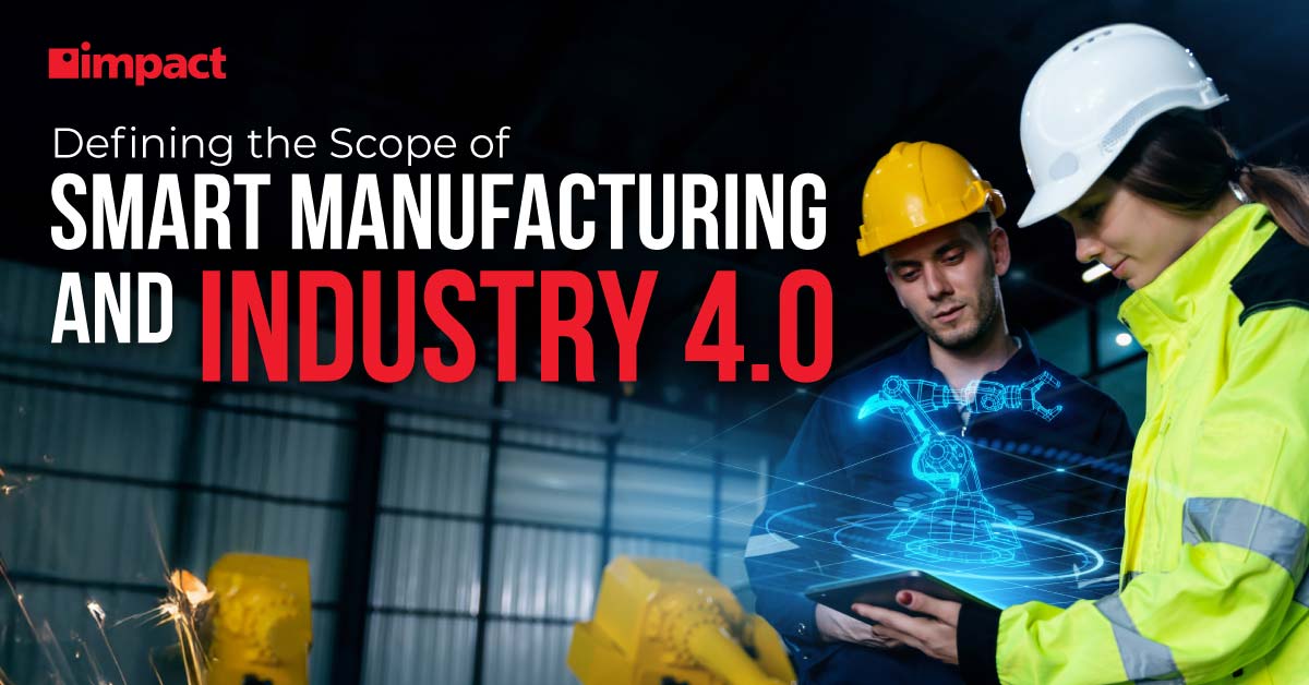 Defining the Scope of Smart Manufacturing and Industry 4.0