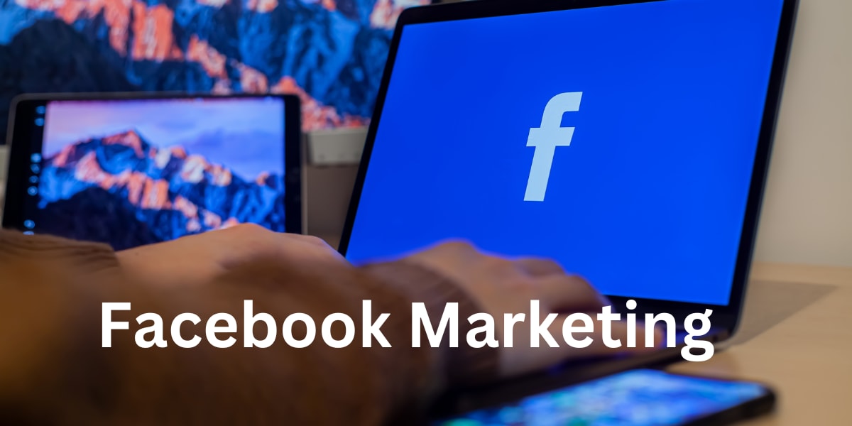 Step by step guide for facebook marketing
