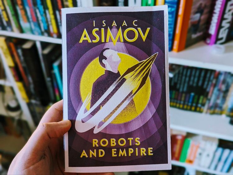 Robots and Empire - Isaac Asimov