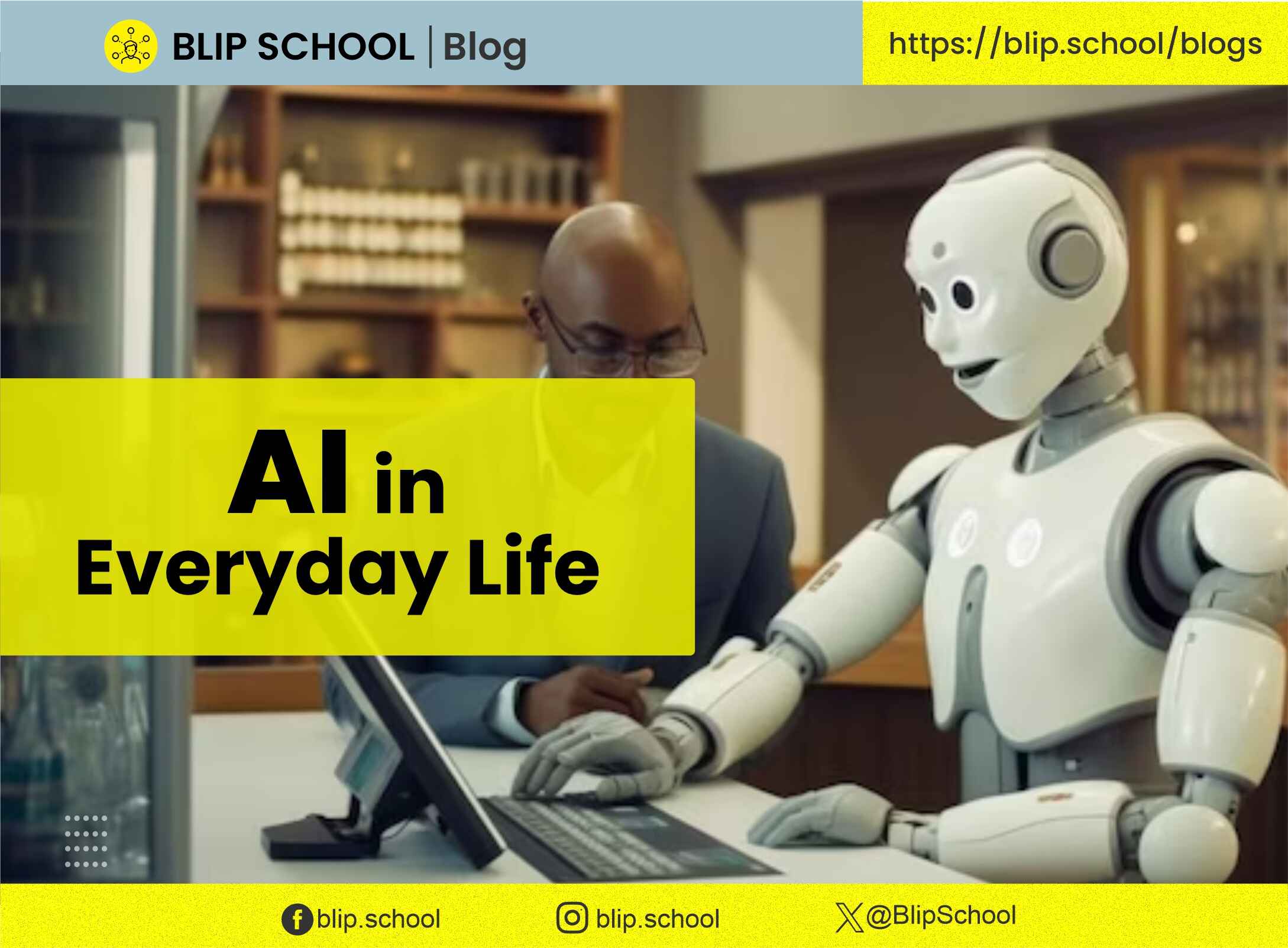 Blip School - AI in Everyday Life: How Smart Is Too Smart?